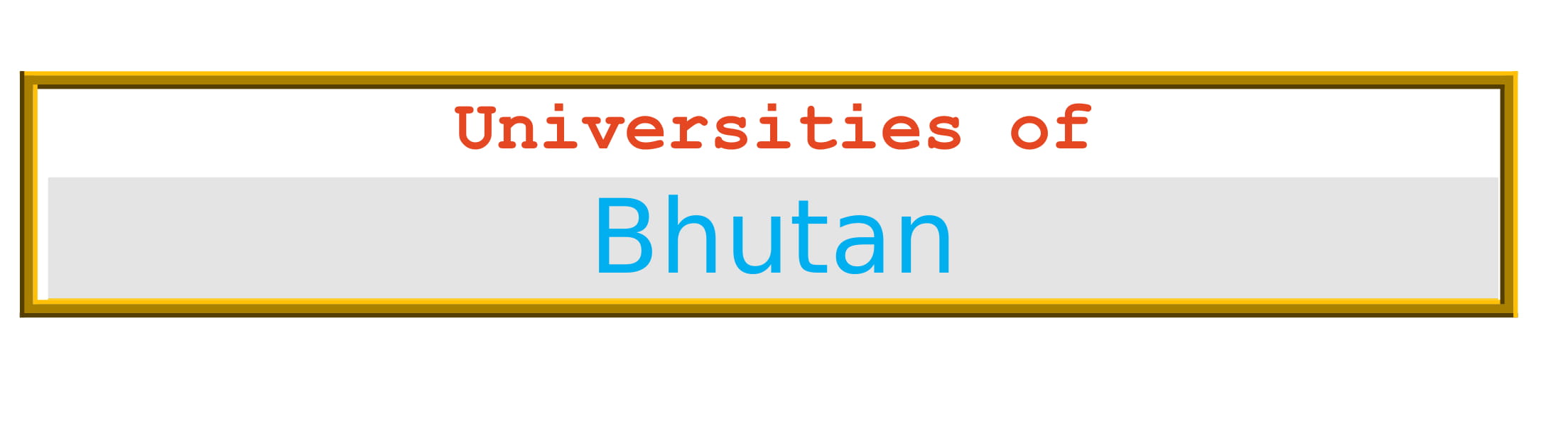 Universities in Bhutan